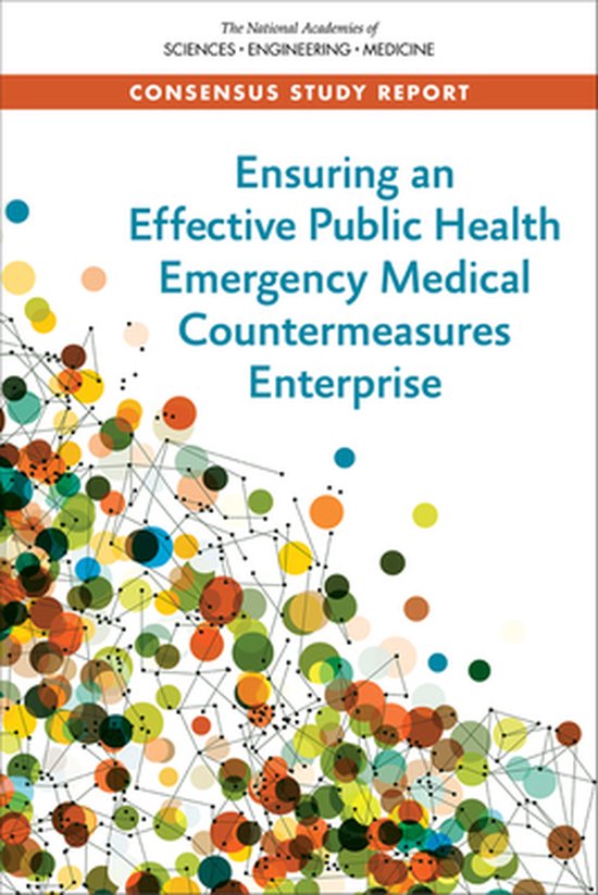 Ensuring an Effective Public Health Emergency Medical Countermeasures ...