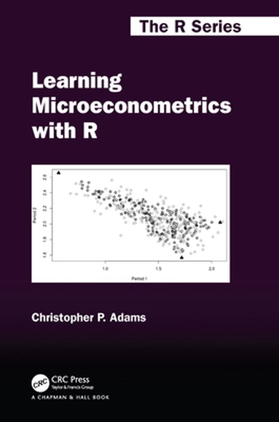 Chapman & Hall/CRC The R Series - Learning Microeconometrics with R ... Chapman & Hall/CRC The R Series - Learning Microeconometrics with R ...