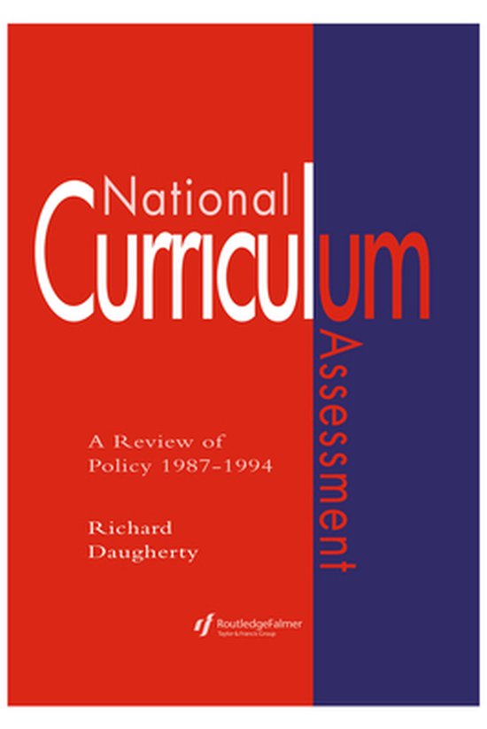 National Curriculum Assessment (ebook), Richard Daugherty ...