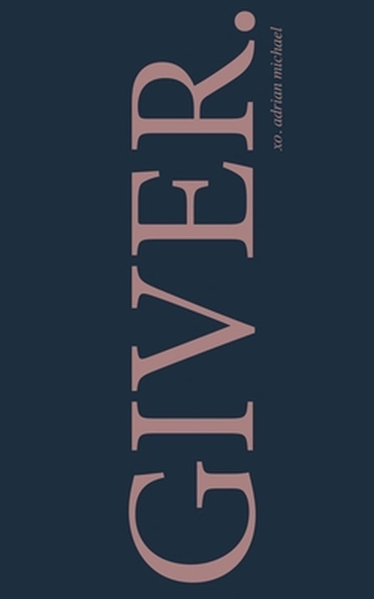 Giver.- giver., Adrian Michael | 9798608300578 | Boeken | bol