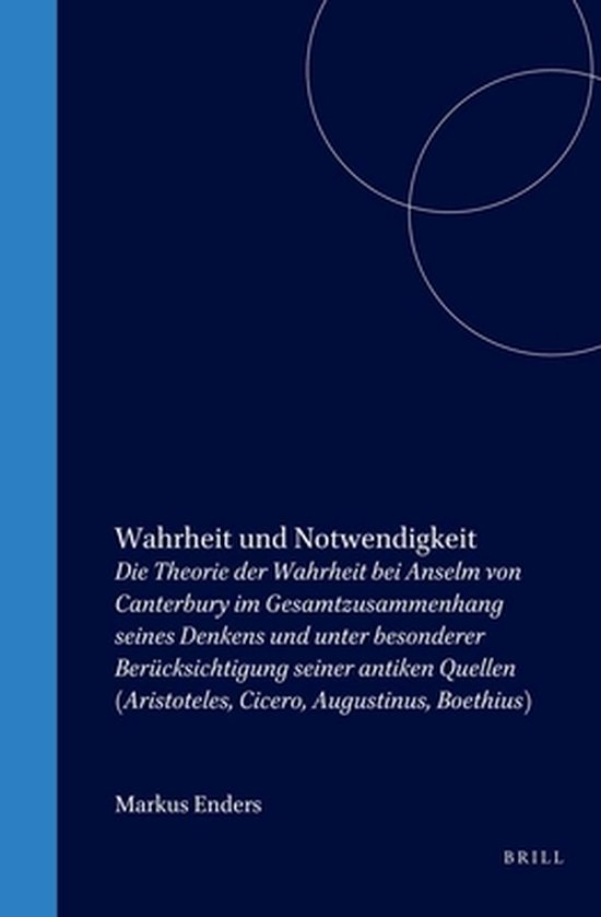 Wahrheit und Notwendigkeit | 9789004112643 | Markus Enders | Boeken ...