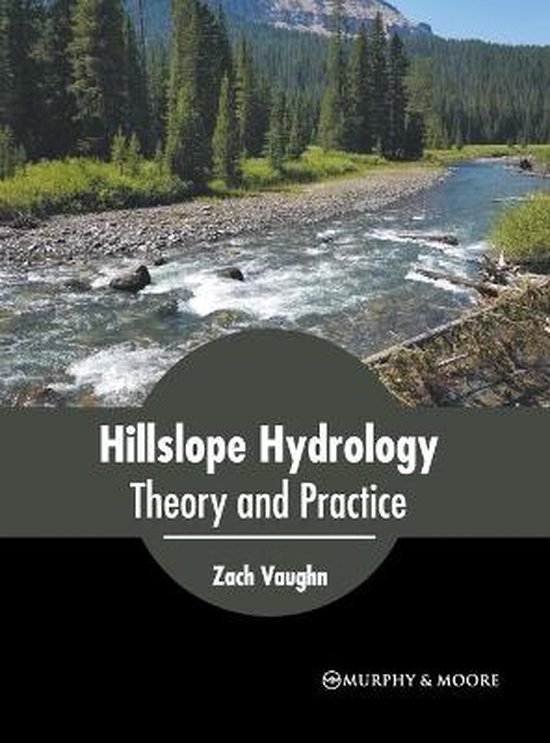 Hillslope Hydrology | 9781639873036 | Boeken | bol.com