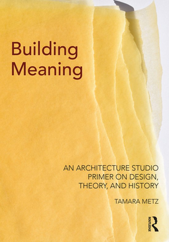Building Meaning, Tamara Metz | 9780367621568 | Boeken | bol.com