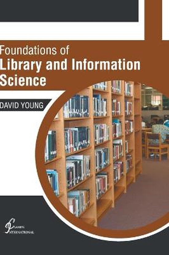 Foundations of Library and Information Science | 9781647261160 | Boeken ...