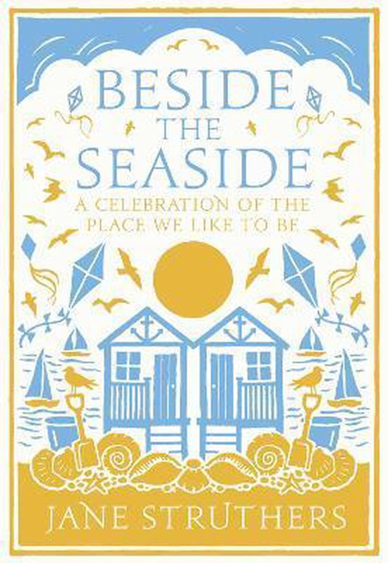 Beside the Seaside, Jane Struthers | 9781529102444 | Boeken | bol.com