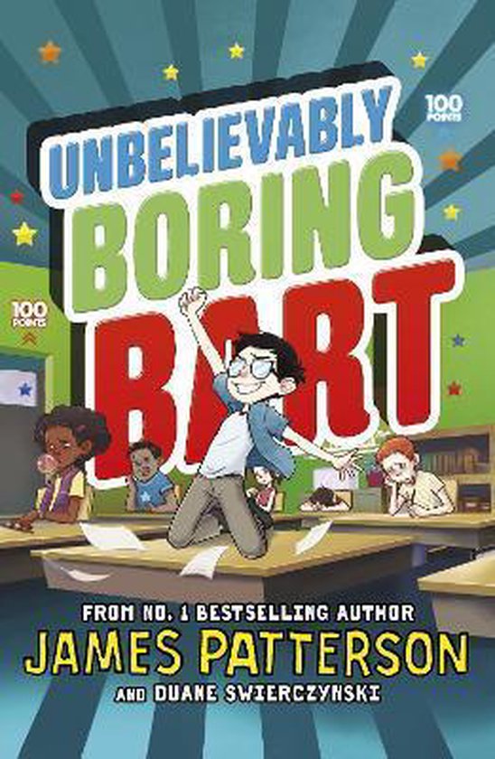 Unbelievably Boring Bart, James Patterson | 9781784759797 | Livres | bol