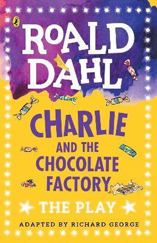 Charlie and the Chocolate Factory, Roald Dahl | 9780141374260 | Boeken ...