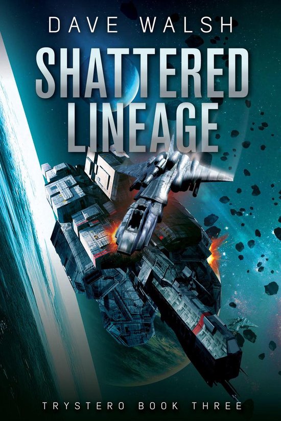Trystero 3 - Shattered Lineage (ebook), Dave Walsh | 1230004168768 ...