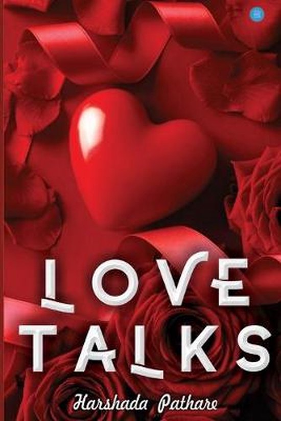 Love Talks (ebook), Harshada Pathare | 9789389888096 | Boeken | bol