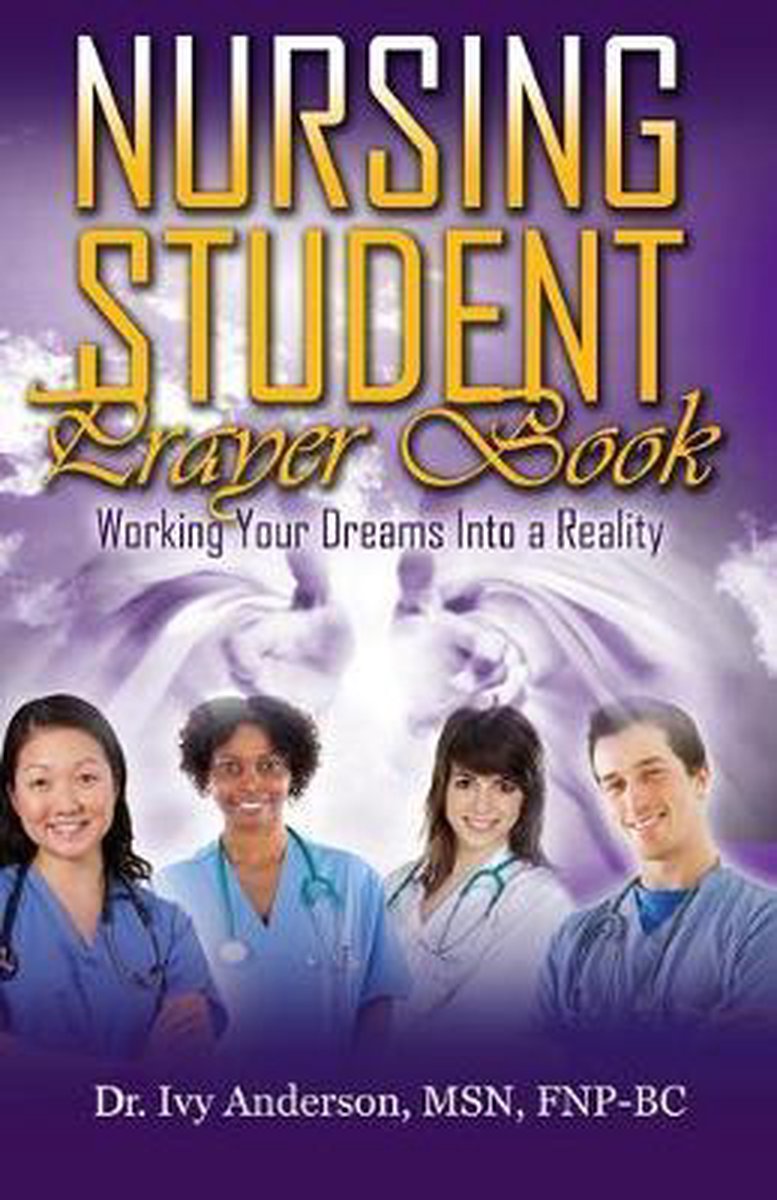Nursing Student Prayer Book, Ivy Anderson | 9781079763744 | Boeken | bol