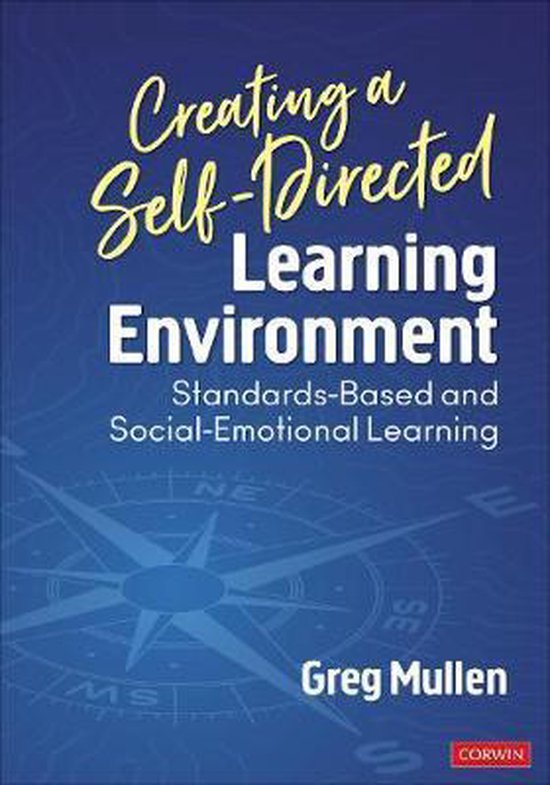 Creating a Self-Directed Learning Environment | 9781544384245 | Greg ...