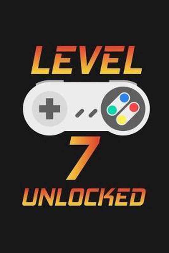 Level 7 Unlocked, Cumpleanos Publishing | 9781088452110 | Boeken | bol.com