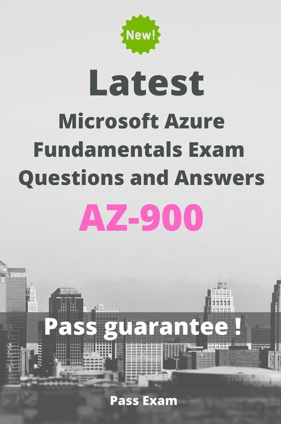 Latest Microsoft Azure Fundamentals Exam AZ-900 Questions and Answers ...