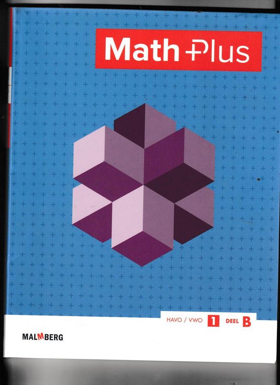 Math Plus Havo/VWO 1 deel B, Malmberg - s'Hertogenbosch | 9789402002768 ...