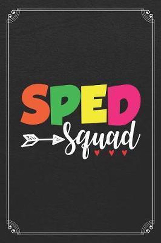 SPED Squad: School Cute Special Education Teacher 120 Page Blank Lined ...