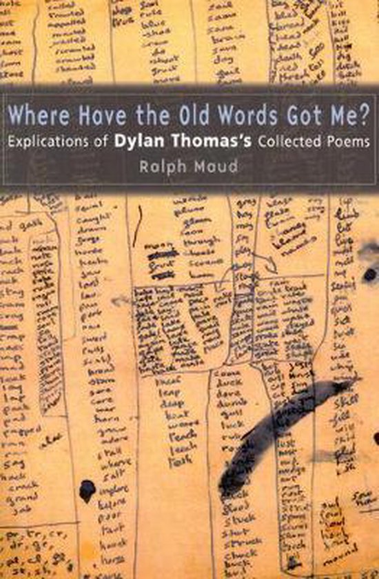 Where Have the Old Words Got ME | 9780773524217 | Ralph Maud | Boeken ...