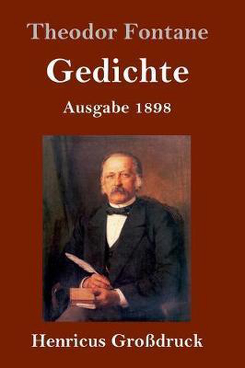 Gedichte (Großdruck), Theodor Fontane | 9783847827849 | Boeken | bol