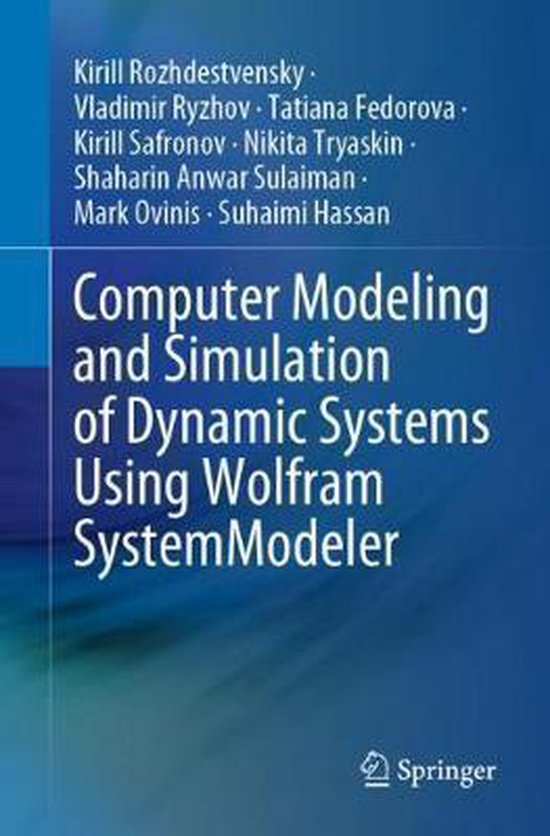 Computer Modeling and Simulation of Dynamic Systems Using Wolfram SystemModeler |... | bol.com