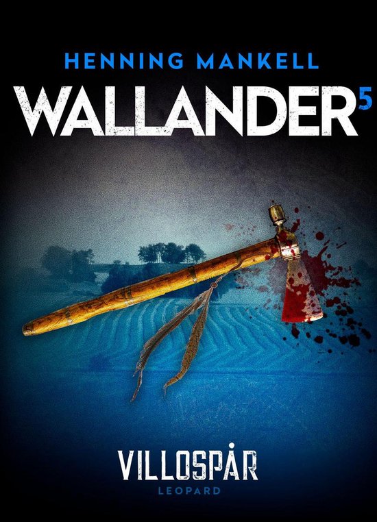 Kurt Wallander 5 - Villospår (ebook), Henning Mankell | 9789173431903 ...