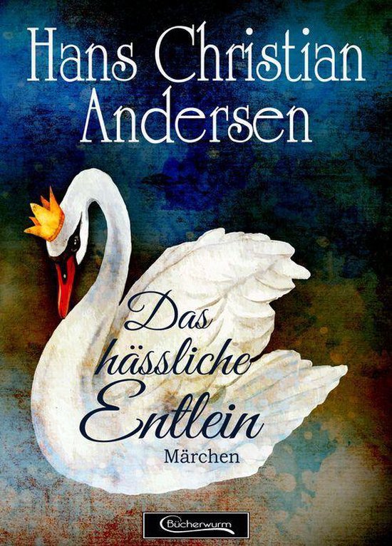 Hans Christian Andersen Märchen 5 - Das hässliche Entlein Märchen ...