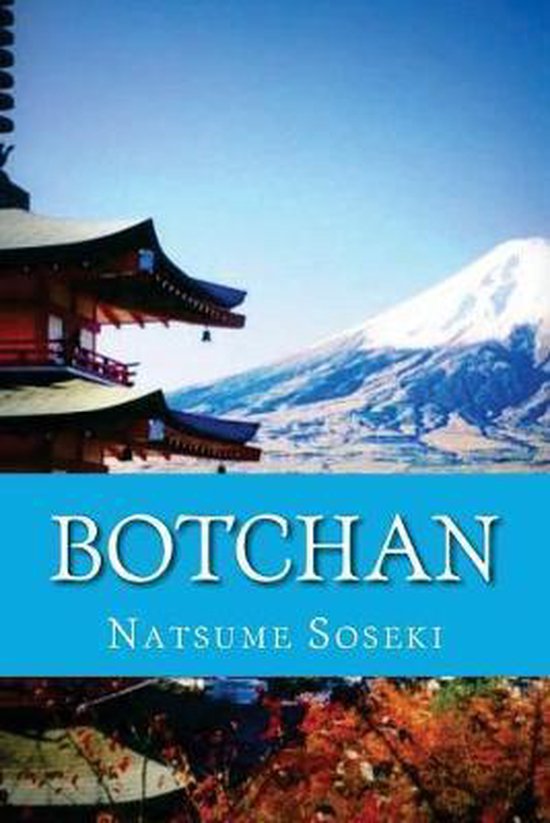 Botchan, Natsume Soseki | 9781545511596 | Boeken | bol.com