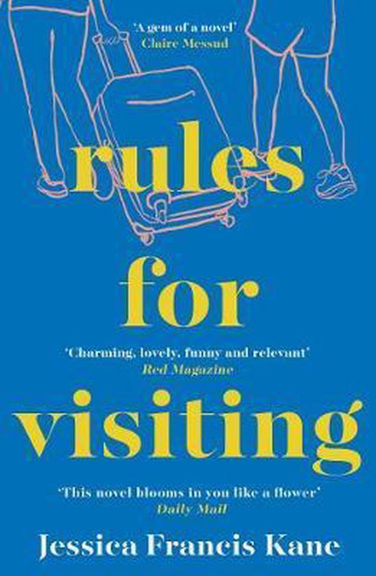 Rules for Visiting, Jessica Francis Kane | 9781783784653 | Boeken | bol.com