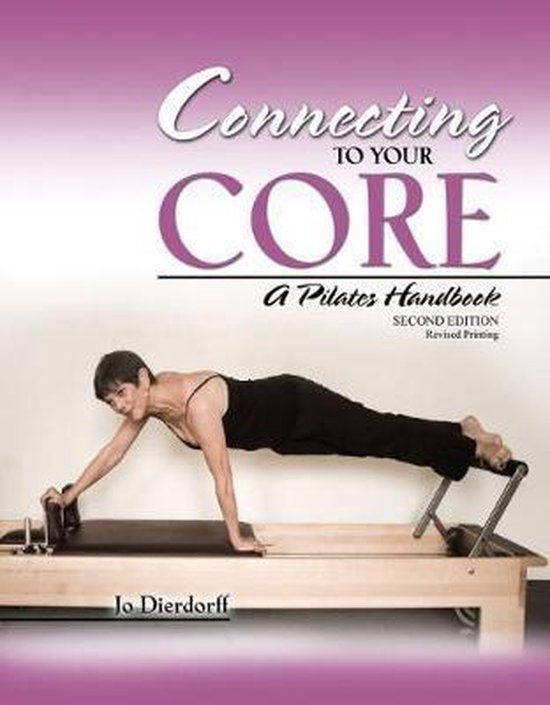 Connecting to Your Core | 9781465251077 | Jo Dierdorff | Boeken | bol