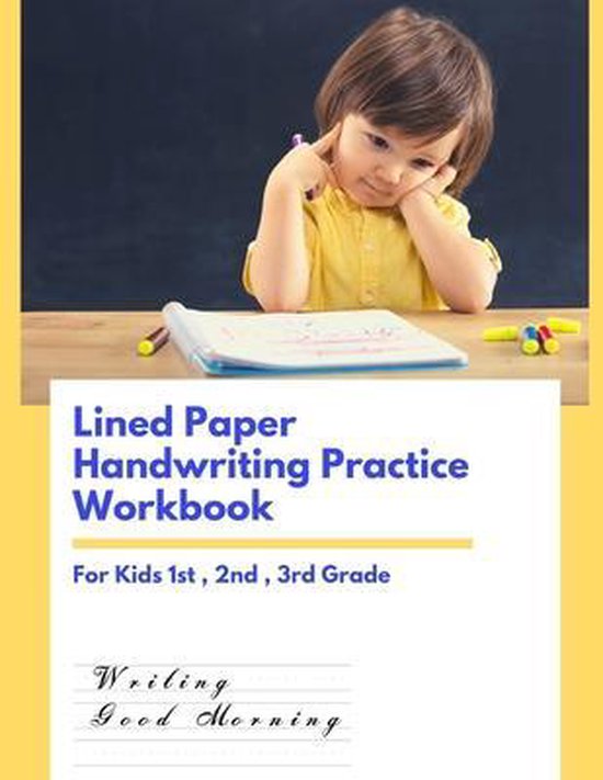 Lined Paper Handwriting Practice Workbook for Kids 1st, 2nd, 3rd Grade ...