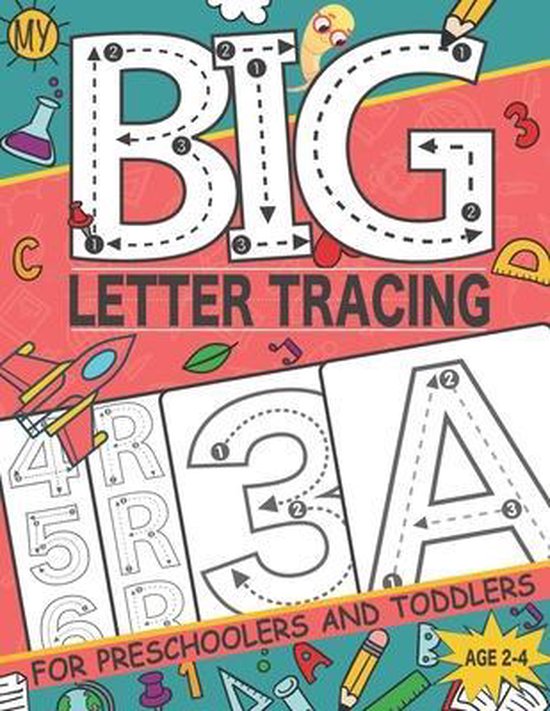 My Big Letter Tracing for Preschoolers and Toddlers ages 2-4 ...