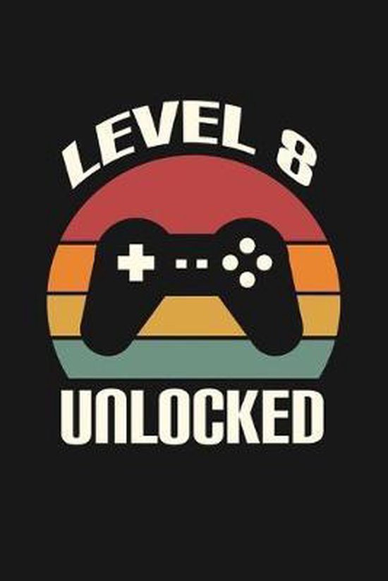 Level 8 Unlocked, Cumpleanos Publishing | 9781088461037 | Boeken | bol.com