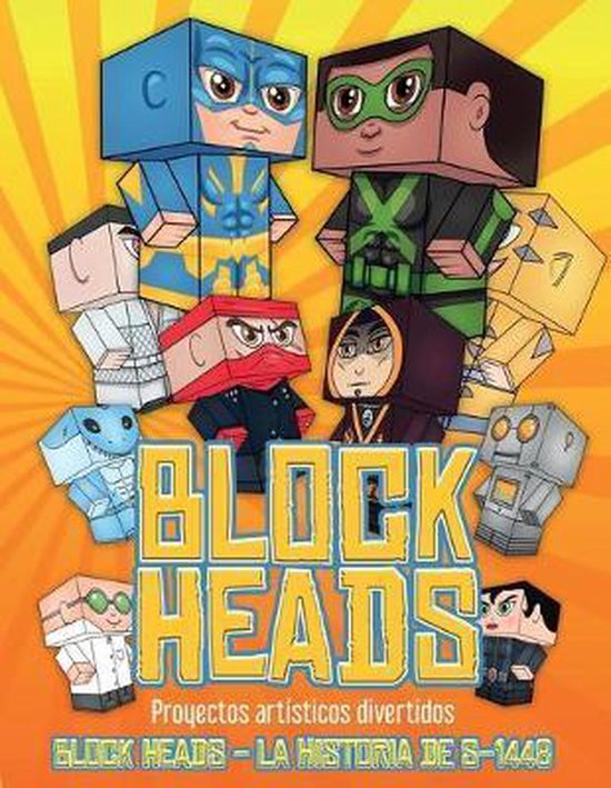 Proyectos Artisticos Divertidos (Block Heads - La Historia De S-1448), James Manning |... | bol