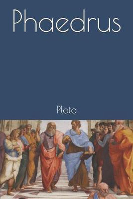 Phaedrus | 9781694796950 | Plato | Boeken | bol.com