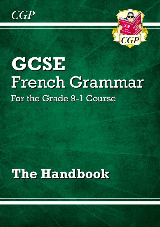 New French Grammar Handbook - For KS3 & Grade 9-1 GCSE | 9781782947950 ...