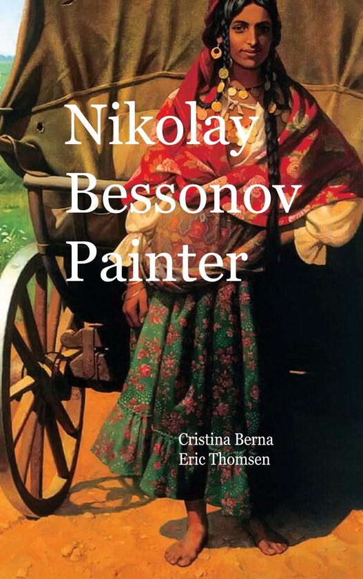 Nikolay Bessonov Painter (ebook), Cristina Berna | 9788411749633 ...