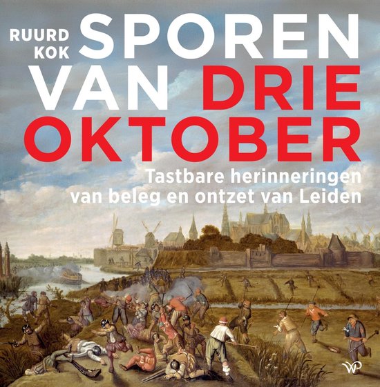 Sporen van Drie Oktober, Ruurd Kok | 9789464562941 | Boeken | bol