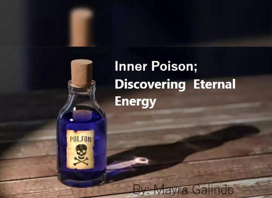 Inner Poison;Discovering Eternal Energy (ebook), mayra galindo ...