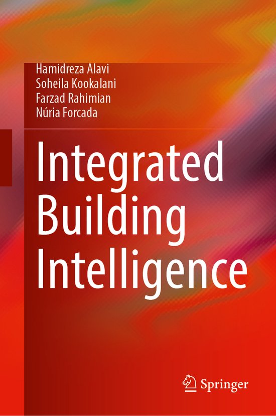 Integrated Building Intelligence, Hamidreza Alavi | 9783031688645 ...