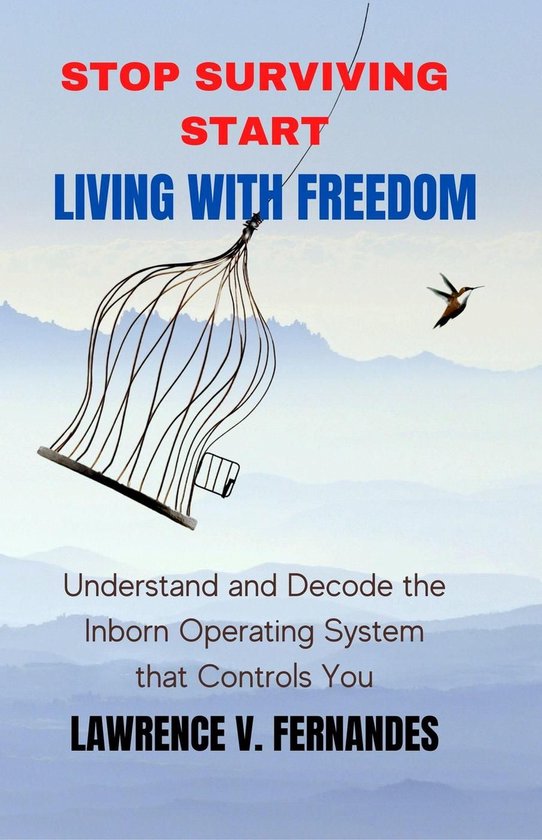Living With Freedom 1 - Stop Surviving Start Living With Freedom (ebook ...