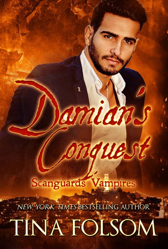 Scanguards Vampires 14 - Damian's Conquest (ebook), Tina Folsom ...