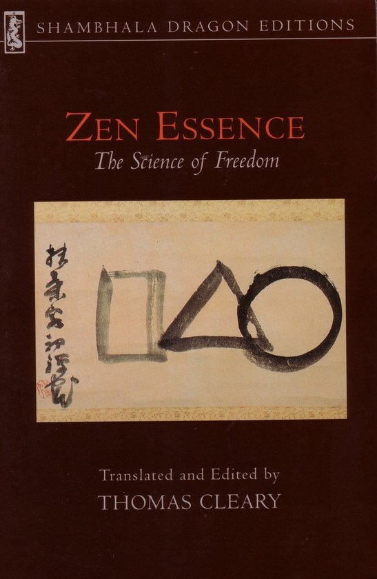 Zen Essence | 9781570625886 | Thomas Cleary | Boeken | bol