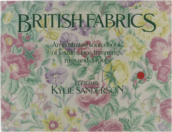 British Fabrics, Sanderson Kylie | 9780823005277 | Boeken | bol.com