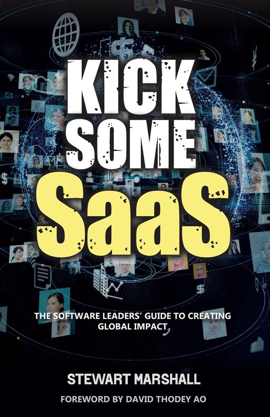 Kick Some SaaS (ebook), Stewart Marshall | 9781922764959 | Boeken | bol.com