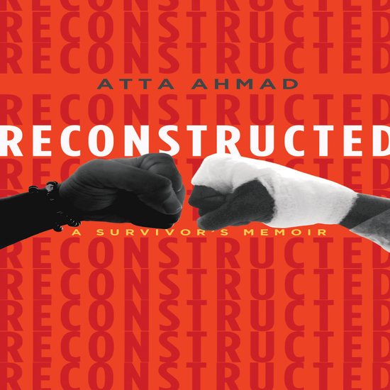 Reconstructed, Atta Ahmad | 9781456640408 | Boeken | bol