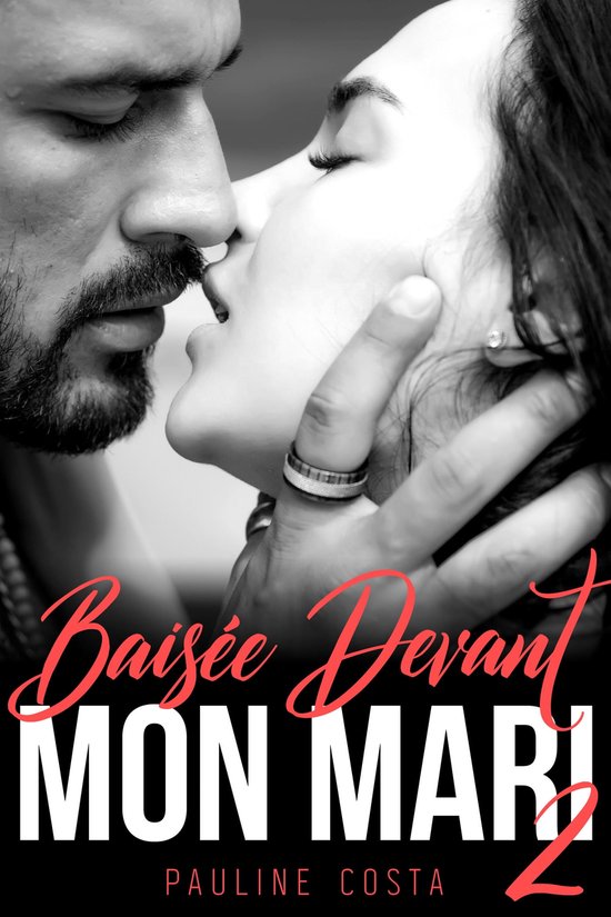 Devant mon Mari 2 - Devant mon Mari - Acte 2 (ebook), Pauline Costa | 1230006258993 |... | bol
