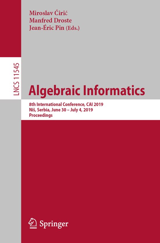 Theoretical Computer Science and General Issues- Algebraic Informatics ... Theoretical Computer Science and General Issues- Algebraic Informatics ...