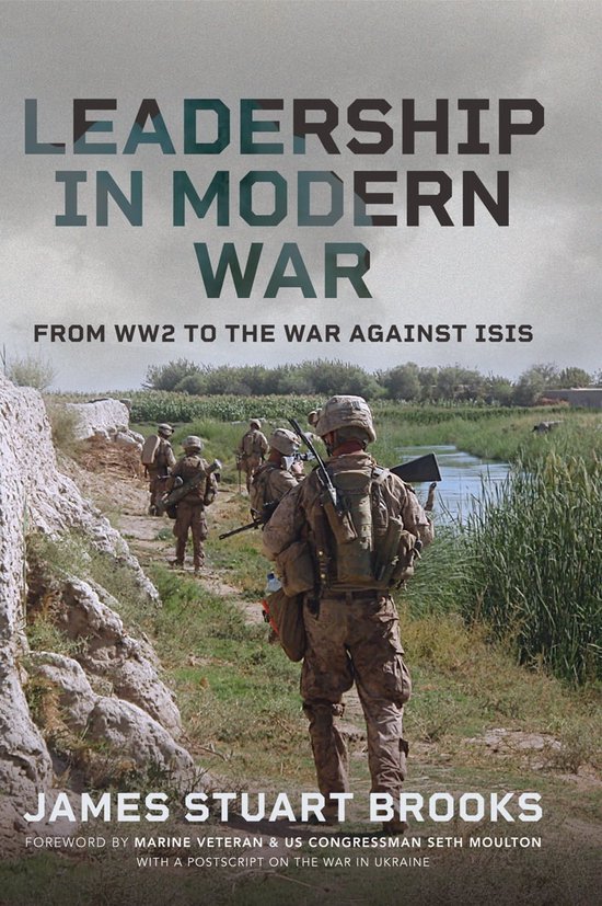 Leadership in Modern War (ebook), James Stuart Brooks | 9781399067317 ...
