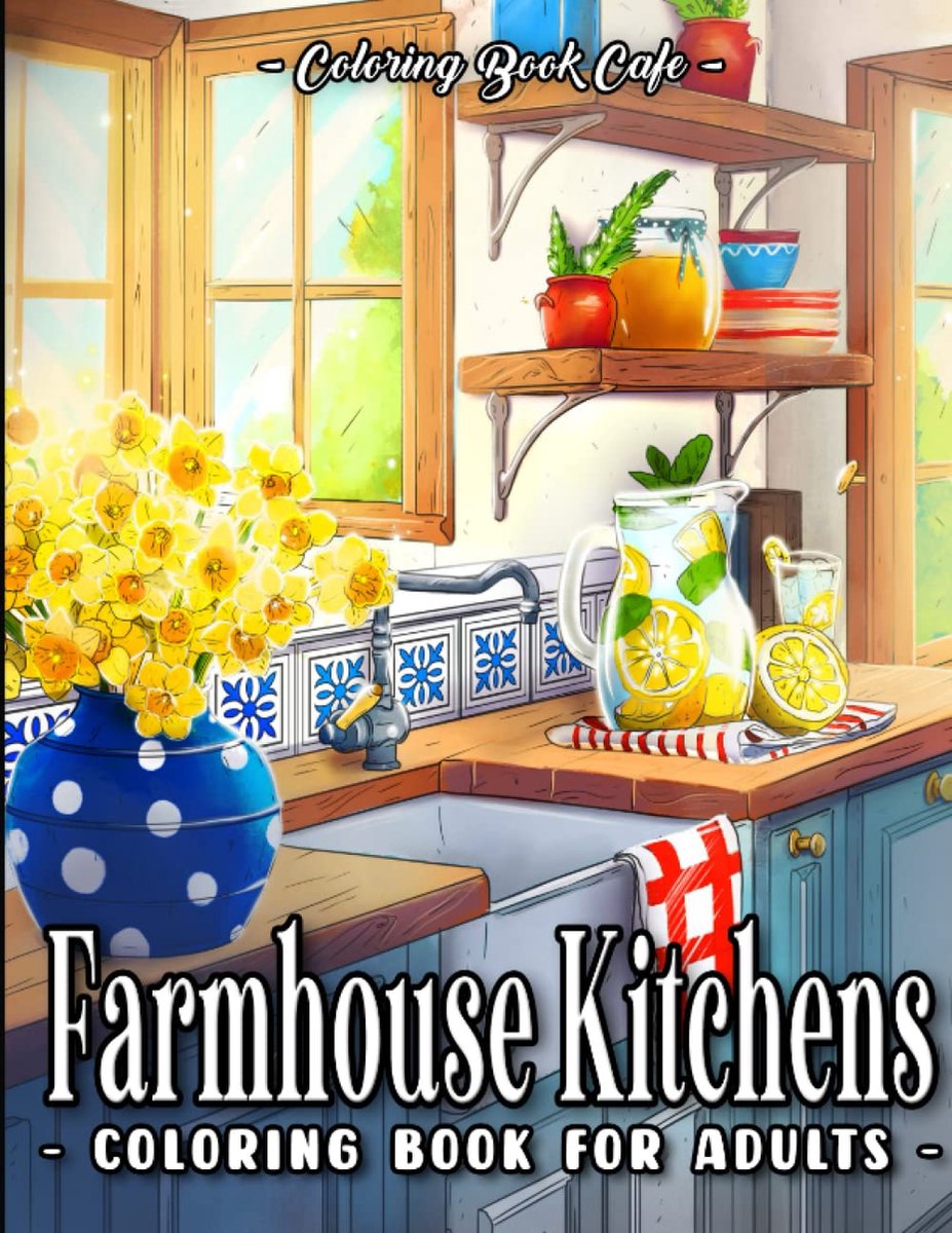 Farmhouse Kitchens - Coloring Book Cafe - Kleurboeken voor volwassenen ...