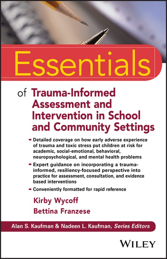 Trauma–Informed Assessment and Intervention in School and Community ...