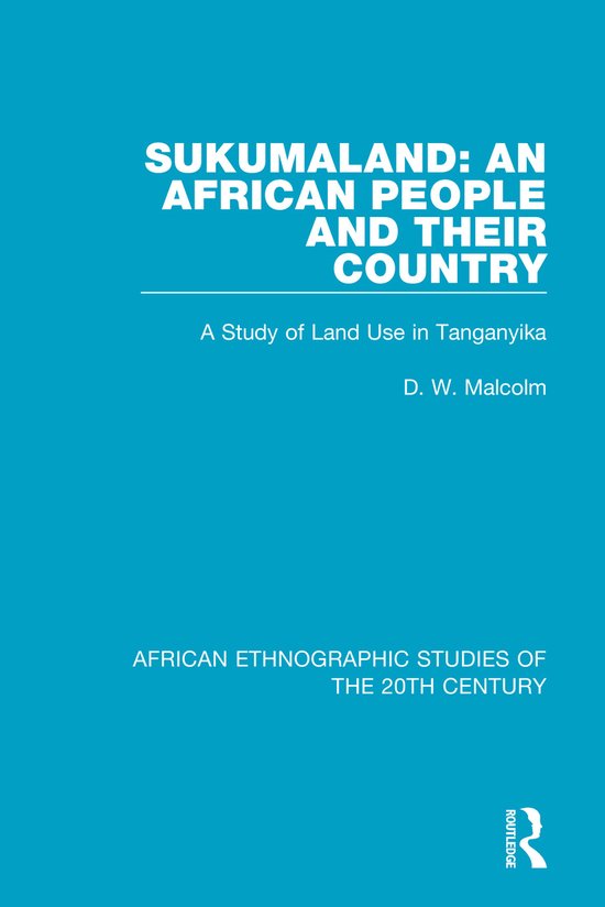 African Ethnographic Studies of the 20th Century- Sukumaland: An ...