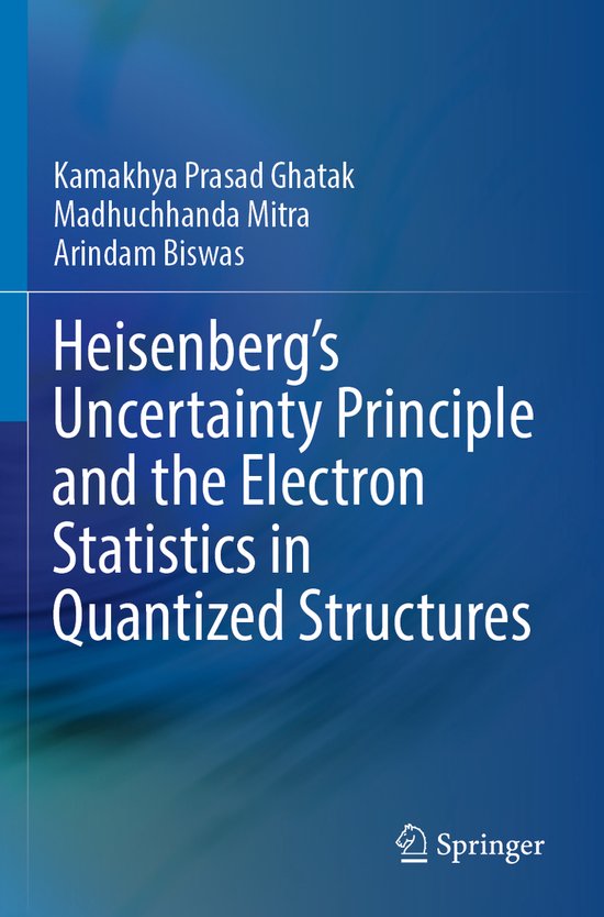 Heisenberg’s Uncertainty Principle and the Electron Statistics in Quantized Structures... | bol